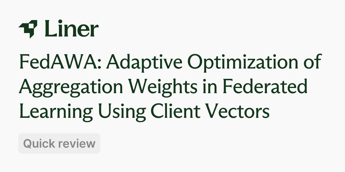 FedAWA: Adaptive Optimization of Aggregation Weights in Federated ...