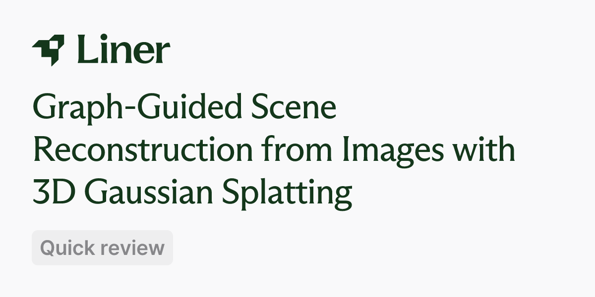 [Quick Review] Graph-Guided Scene Reconstruction from Images with 3D ...